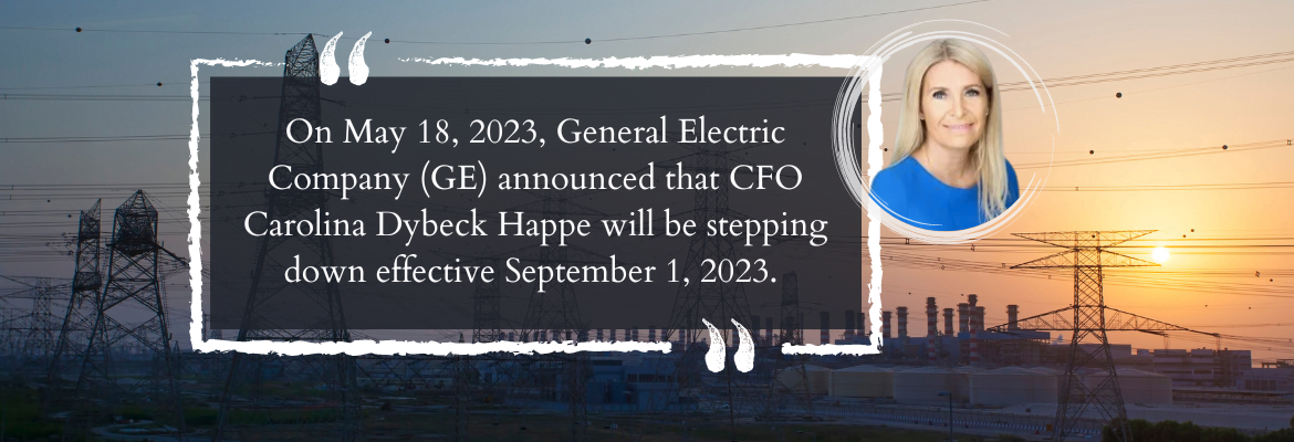 GE's CFO Carolina Dybeck Happe Steps Down - C-Suite Transitions ...