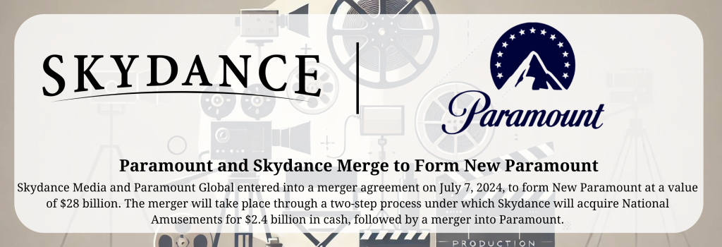 Paramount and Skydance Merge to Form New Paramount - InsideArbitrage