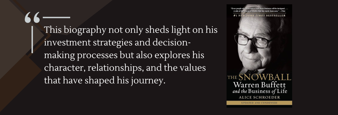 Book Review by Ross Brittain - The Snowball: Warren Buffett and the ...